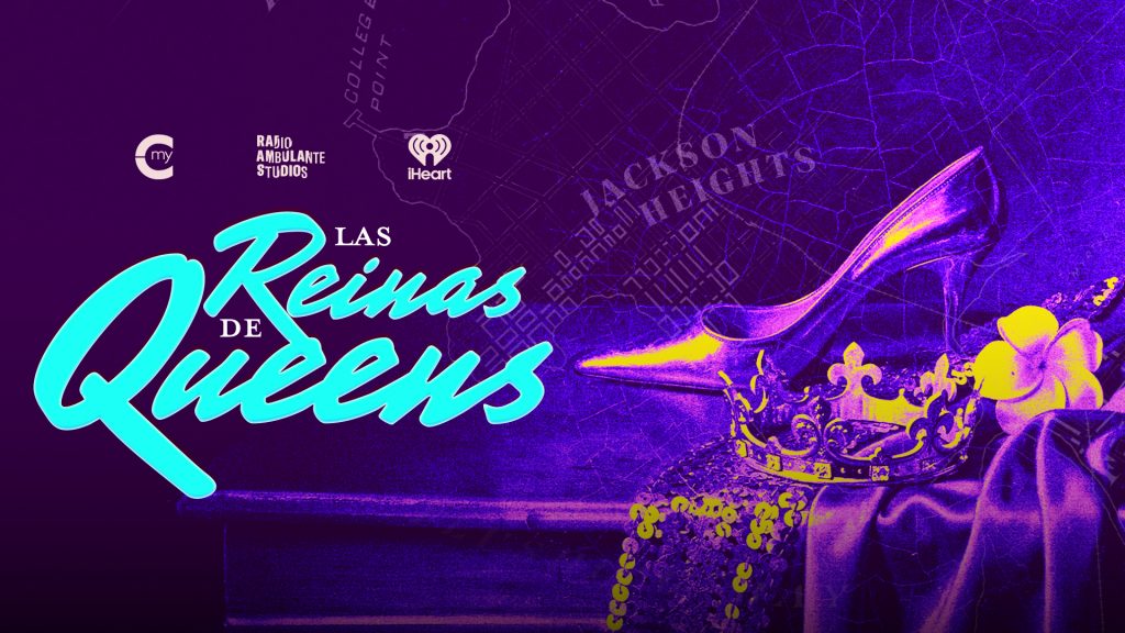 Central estrena Las Reinas de Queens, su nueva serie de audio